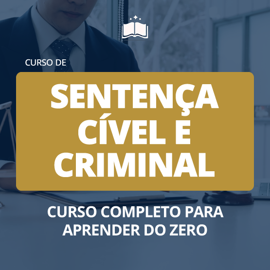 Curso de Sentença Cível e Criminal
